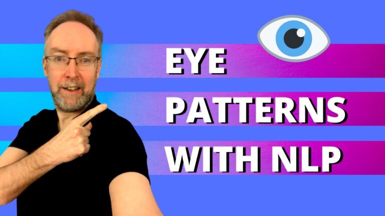 The Importance of Eye patterns – NLP Northern Ireland